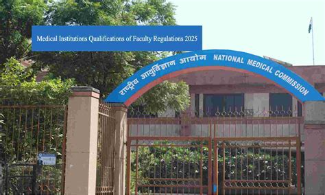 Nmc Releases Medical Faculty Regulations 6 Key Takeaways