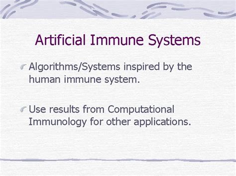 Cpsc 607 John Brosz Artificial Immune Systems Algorithmssystems