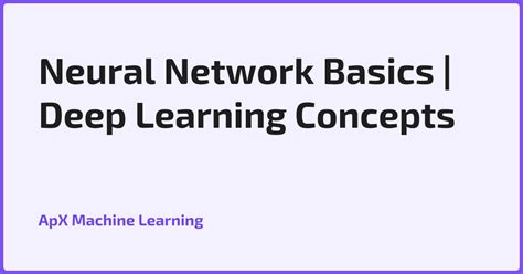 Neural Network Basics Deep Learning Concepts