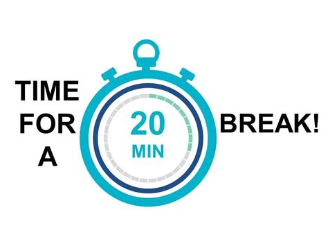 20 Min Time For A Break Ppt Powerpoint Presentation Infographic Template In 20 Min Time For A Break Ppt Powerpoint Presentation Infographic Template In