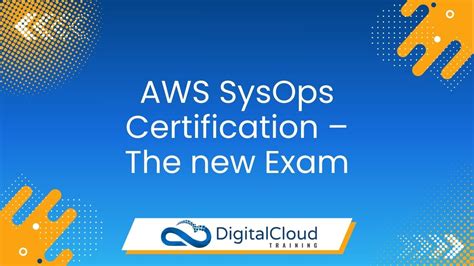 Aws Sysops Certification The New Exam