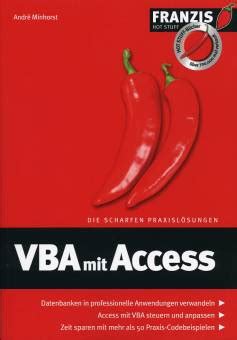 VBA Mit Access Datenbanken In Professionelle Anwendungen Verwandeln Access Mit VBA Steuern Und