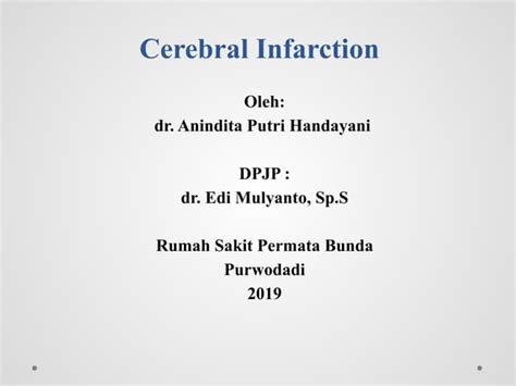 Presentasi Kasus Stroke Infark Di Rumah Sakitpptx
