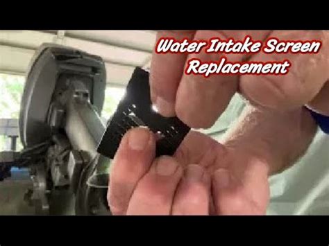 How To Replace Mercury Outboard Water Intake Screen Youtube