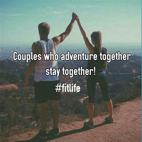 Quotes About Adventure Together Aden