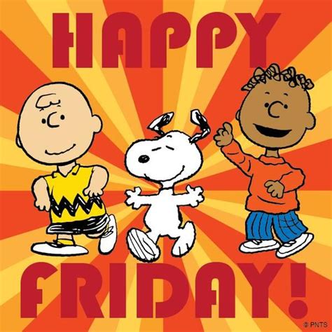 Happy Friday Friday Pinterest Peanuts Brown And Charlie Brown