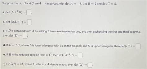 Solved Suppose That A B And C Are Matrices With Chegg