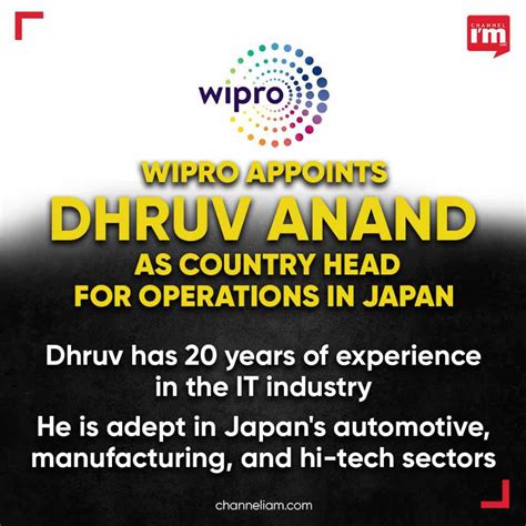 Wipro Assigns Dhruv Anand As Country Head Andmd For Operations In Japan