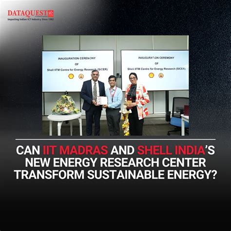 Dataquest On Linkedin Sustainableenergy Innovation Iitmadras Shellindia Energyresearch…