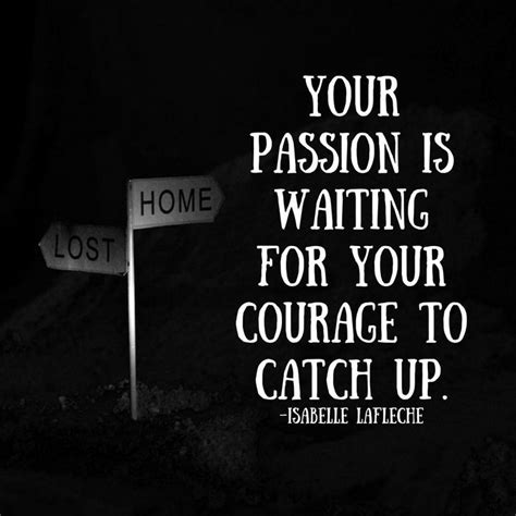 Never Give Up On Your Passion Quotes Vanda Jackelyn