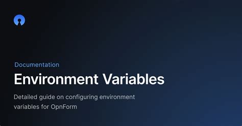 Environment Variables Opnform Technical Docs