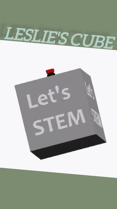 Leslies Cube Design Cube Science Physics Radiation Shorts Youtube