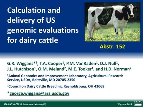Ppt Calculation And Delivery Of Us Genomic Evaluations For Dairy Cattle Powerpoint