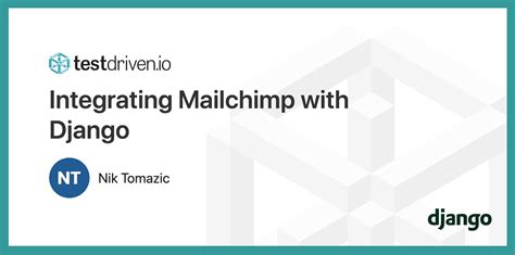 Integrating Mailchimp With Django