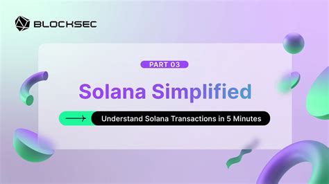 Lead In Solana Simplified Blocksec Blog