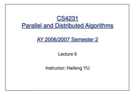 Ppt Cs4231 Parallel And Distributed Algorithms Ay 20062007 Semester