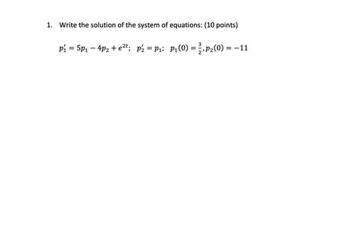Solved Write The Solution Of The System Of Equations Chegg Com