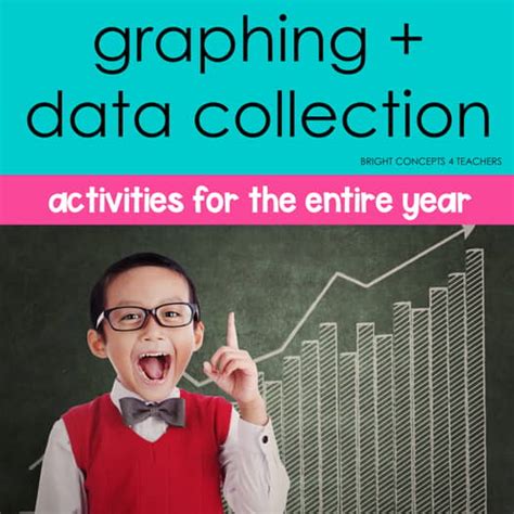 Graphing And Data Collecting Activities By Bright Concepts 4 Teachers