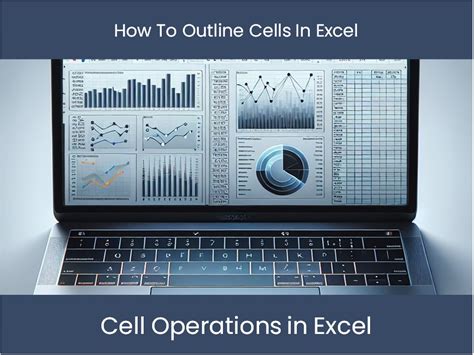 Excel Tutorial How To Outline Cells In Excel Excel