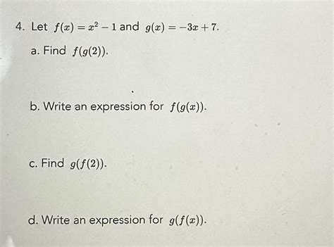 [answered] 4 let f x x 1 and g x 3x 7 a find f g 2 b write an kunduz