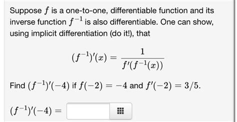 solved suppose f is a one to one differentiable function