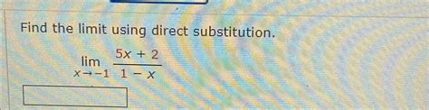 Solved Find The Limit Using Direct