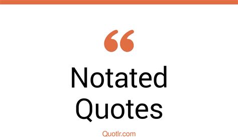 79 Empowering Notated Quotes Scientific Notation Musical Notation