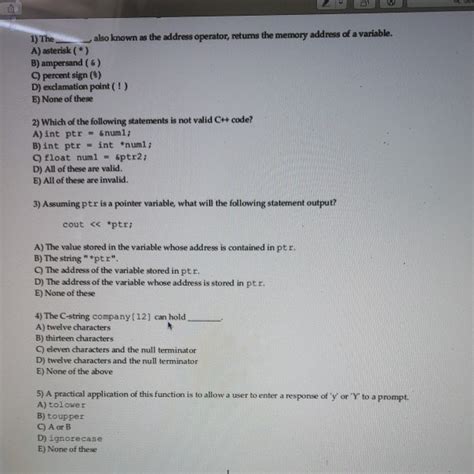 Solved 1 The Also Known As The Address Operator Returns