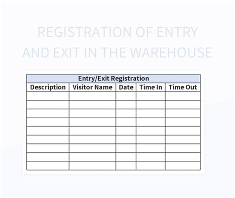 Free Warehouse Entry And Exit Registration Form Templates For Google Sheets And Microsoft Excel