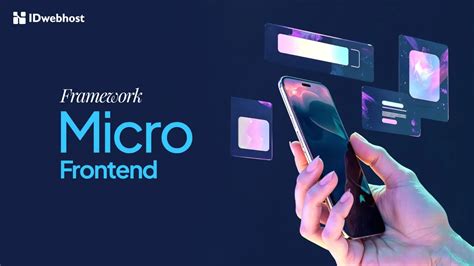 7 framework micro frontend terbaik untuk developer modern