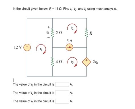 solved in the circuit given below r 11 12 find 11 in