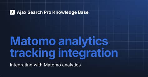 Matomo Analytics Tracking Integration Ajax Search Pro Knowledge Base