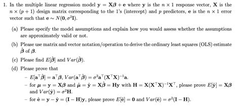 solved 1 in the multiple linear regression model y xb e