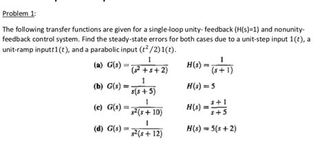 Solved The Following Transfer Functions Are Given For A