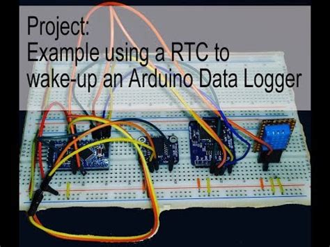 Project Example Using A RTC To Wake Up An Arduino Data Logger YouTube