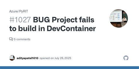 Bug Project Fails To Build In Devcontainer · Issue 1027 · Azurepyrit