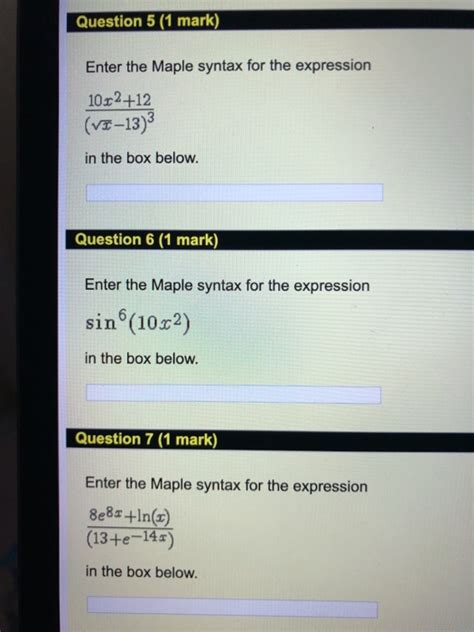 solved question 5 1 mark enter the maple syntax for the