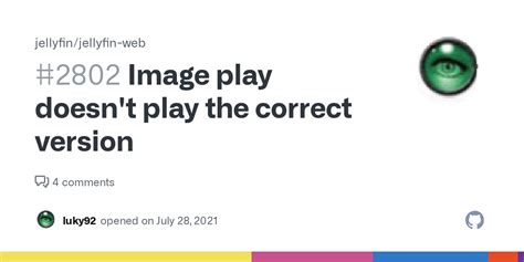 Image Play Doesn T Play The Correct Version Issue Jellyfin Jellyfin Web GitHub