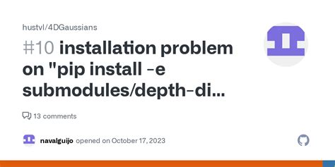 Installation Problem On Pip Install E Submodules Depth Diff Gaussian Rasterization Issue