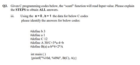 Solved Q Given C Programming Codes Below The Scanf Chegg
