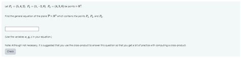 solved let p1 5 4 2 p2 1 2 0 p3 4 3 0 ﻿be points in