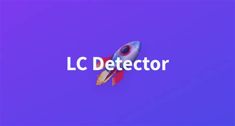 Lc Detector A Hugging Face Space By Asser M Zaki