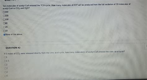 Solved Ten Molecules Of Acetyl CoA Entered The TCA Cycle Chegg