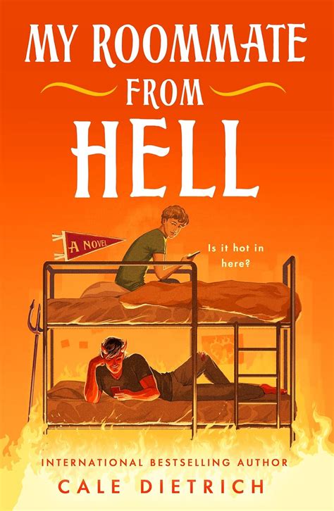 My Roommate From Hell A Novel 9781250887801 Dietrich