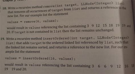 Solved 18 Write A Recursive Method Removeint Target
