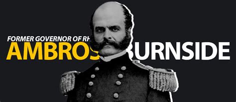 Inspiring Quotes By Ambrose Burnside Live Online Radio Blog