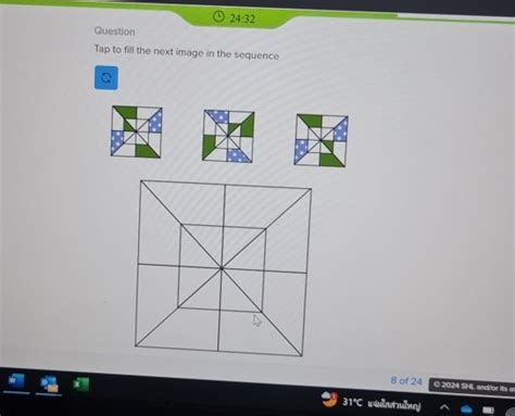 Solved 24 32 Question Tap To Fill The Next Image In The Sequence 8 Of 24 O 2024 Shl And Or Its