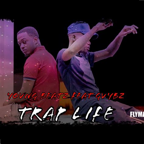 Trap Life - Single by Yovng Beatz | Spotify