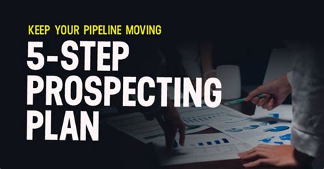 Ultimate 5 Step Prospecting Plan For Consistent Lead Generation