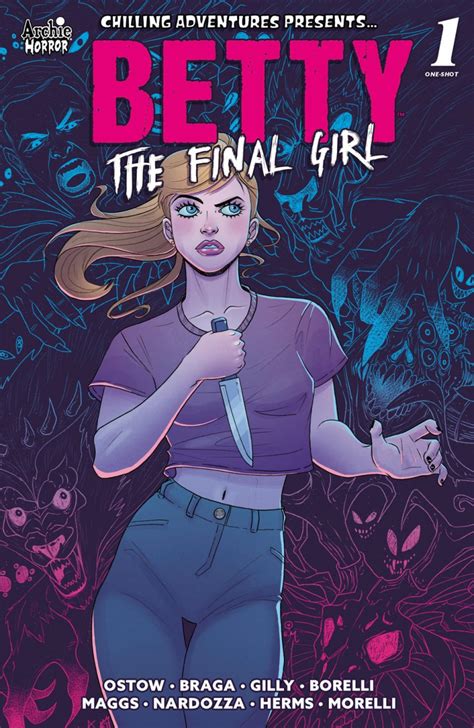 Betty Cooper Is A Lone Survivor In Archie Horrors New Betty The Final Girl One Shot
